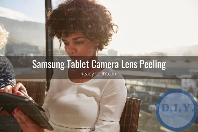 Samsung Tablet Camera Not Working (How To Fix) - Ready To DIY