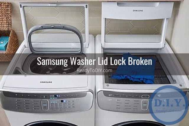 Samsung Washer Lid Lock Stuck/Bypass (How to Unlock) - Ready To DIY