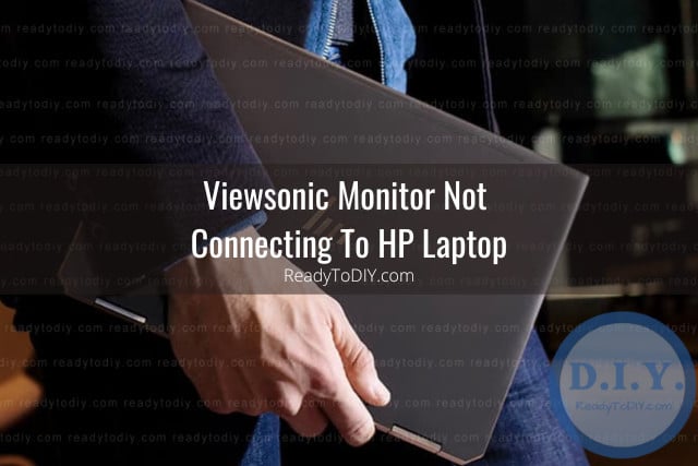 Viewsonic Monitor Not Connecting To Laptop/Mac/PC - Ready To DIY