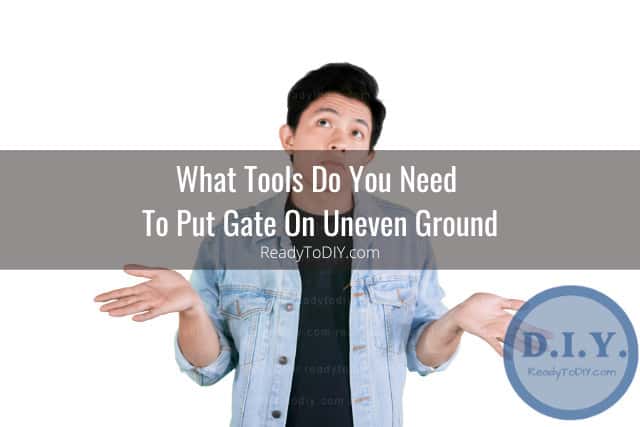 Can You Put a Gate On Uneven Ground? (How To) - Ready To DIY