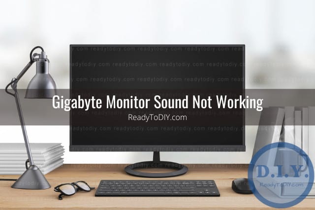 Gigabyte Monitor Not Working (How To Fix/Reset) - Ready To DIY