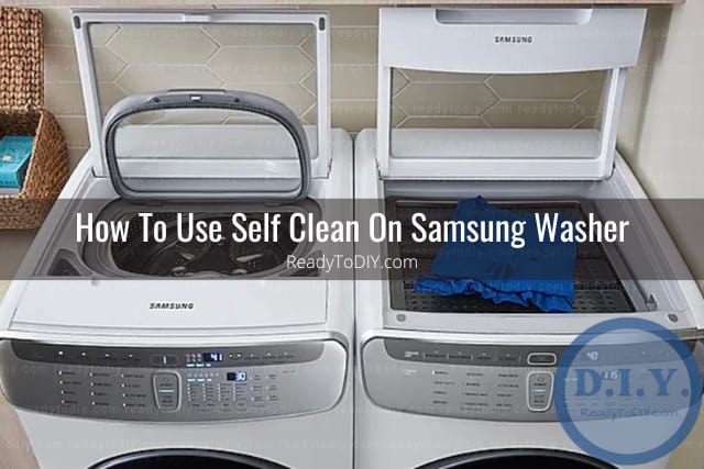 Samsung Washer Self Clean Blinking (How To Fix) - Ready To DIY