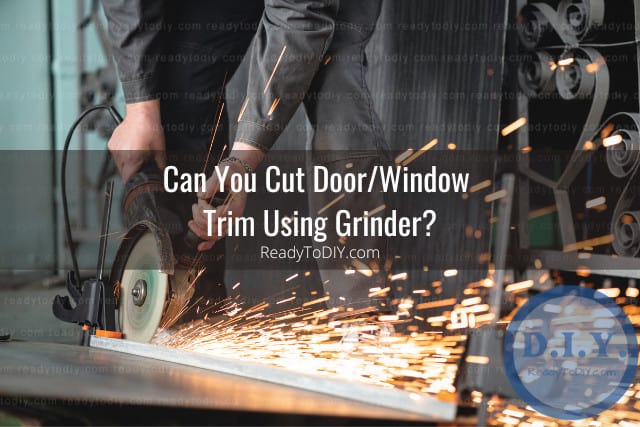 What Can You Use To Cut Door/Window Trim? (How To) - Ready To DIY