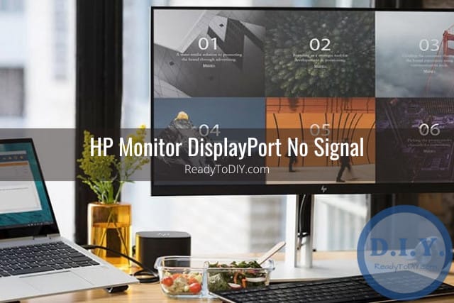 HP Monitor DisplayPort Not Working - Ready To DIY