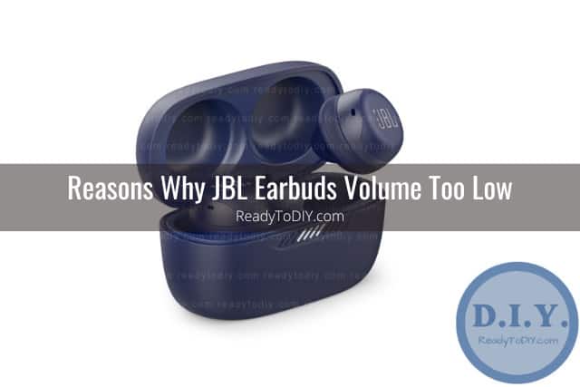 JBL Earbuds Volume Too Loud/Low (How To Fix/Reset) - Ready To DIY