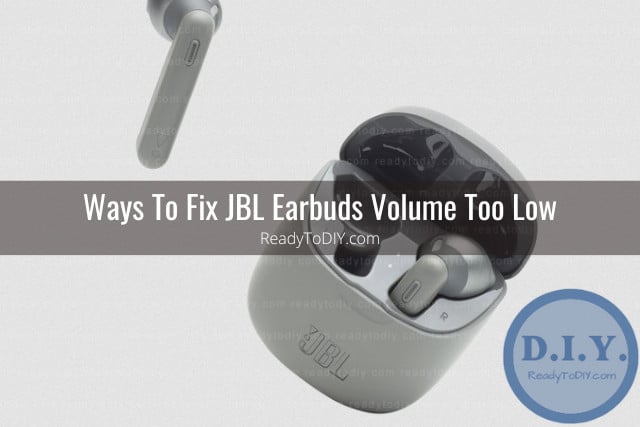 JBL Earbuds Volume Too Loud/Low (How To Fix/Reset) - Ready To DIY