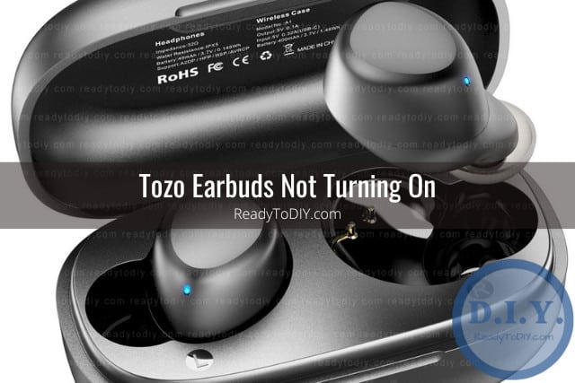 Tozo Earbuds Not Working (How to Fix/Reset) - Ready To DIY