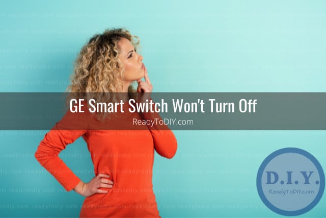 GE Smart Switch Not Working (How to Reset) - Ready To DIY