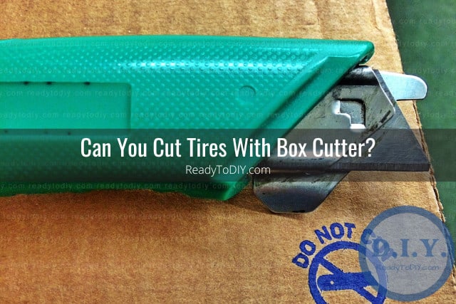 What Can You Use To Cut Tires? (How To) - Ready To DIY