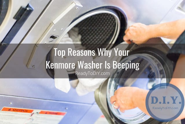 How To Fix Kenmore Washer Beeping - Ready To DIY