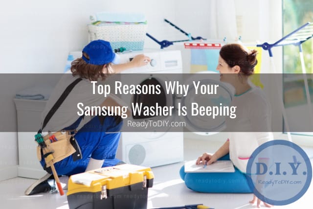 How To Fix Samsung Washer Beeping - Ready To DIY