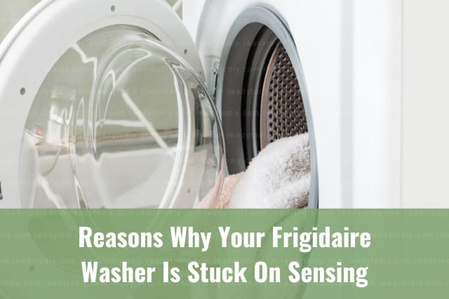 Frigidaire Washer Is Stuck On Sensing (How To Fix) - Ready To DIY