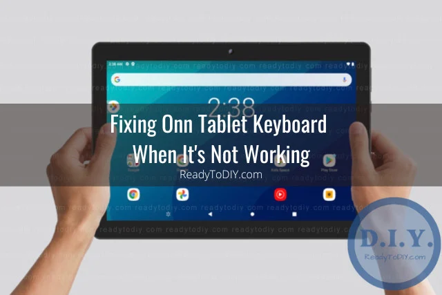 Onn Tablet Keyboard Not Working (How to Fix) - Ready To DIY
