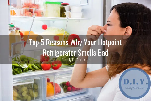 Hotpoint Refrigerator Odor Problems (How To Fix) - Ready To DIY