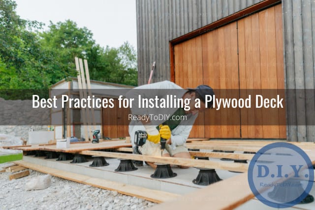 Can You Use Plywood for a Deck? - Ready To DIY