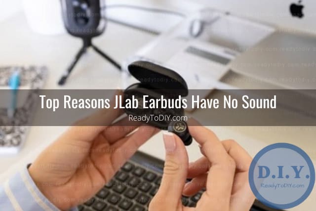 JLab Earbuds Have No Sound (How to Fix) - Ready To DIY